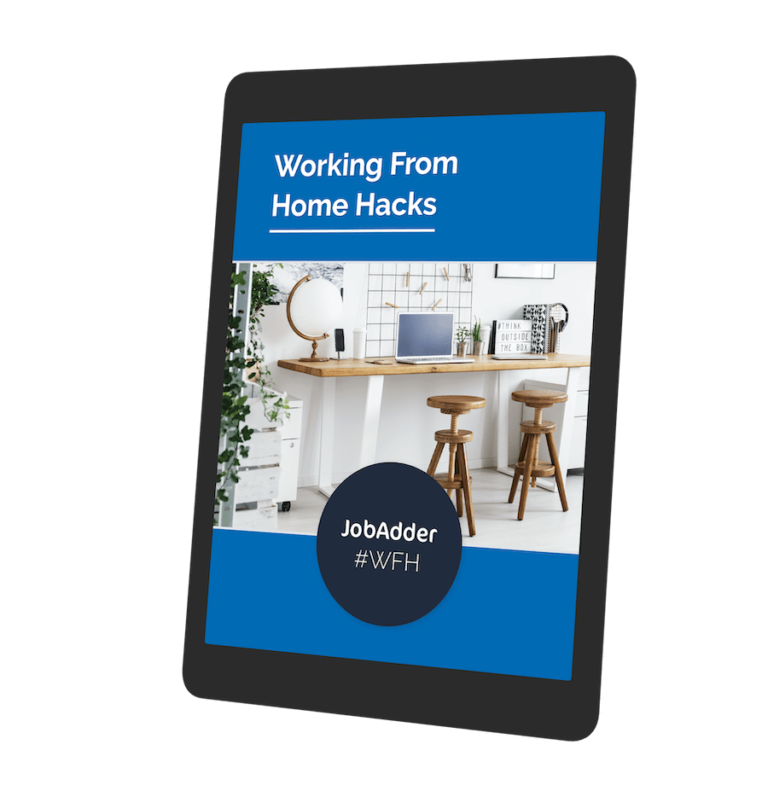 Working from home hacks - JobAdder